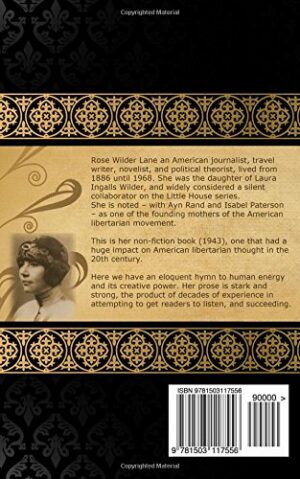 The Discovery of Freedom: Man's Struggle Against Authority - Laura ...